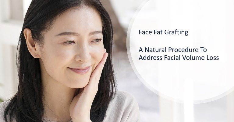Face Fat Grafting - A Natural Procedure To Address Facial Volume Loss ...